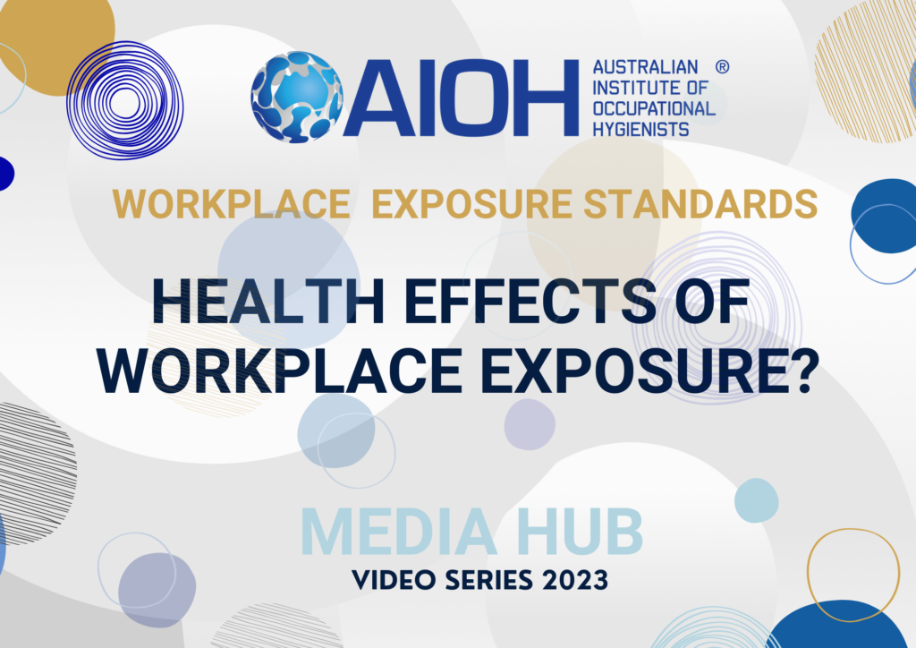 AIOH2023 – What are Workplace Exposure Standards – AIOH